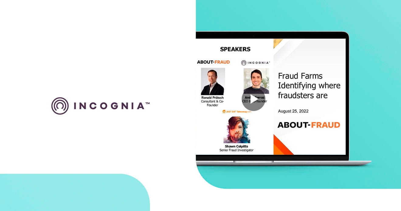 Webinar | Fraud farms - Identifying where fraudsters are