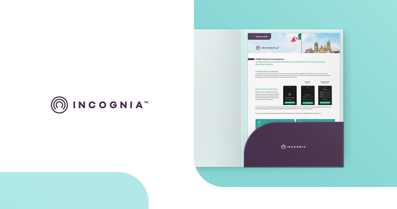 Download CNBV Mexico Compliance Solution Brief | Incognia